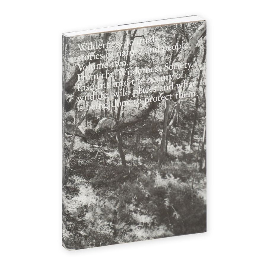 Wilderness Journal: Stories of nature and people, Volume two – The ...